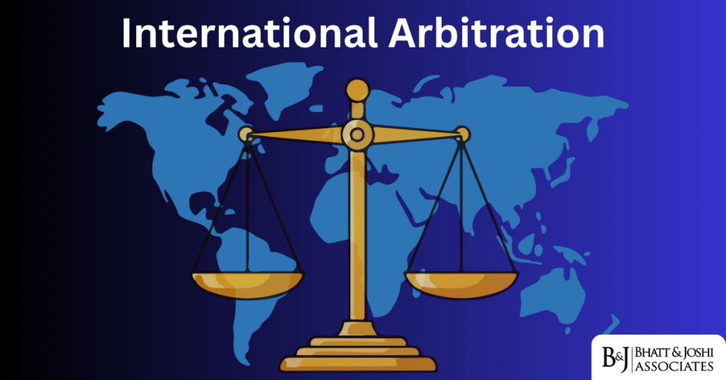 International Arbitration: Legal Framework, Regulations and ...