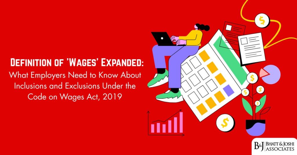 Expanded Definition of Wages Under the Code on Wages 2019: Key ...