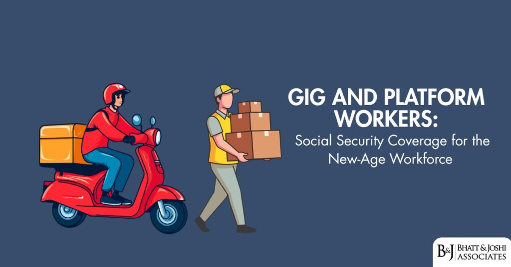 Gig and Platform Workers: Social Security Coverage for the New-Age ...