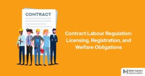 Contract Labour Act 1970: Licensing, Welfare and Registration - Bhatt ...