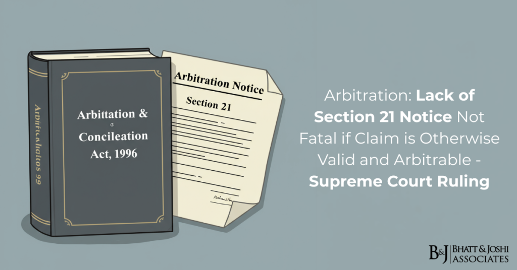 Arbitration: Lack of Section 21 Notice Not Fatal if Claim is Otherwise ...