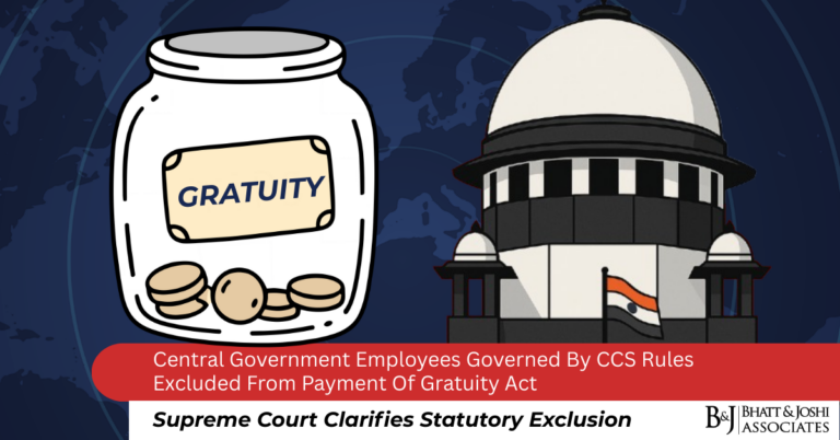Supreme Court Clarifies: Payment of Gratuity Act Does Not Apply to ...